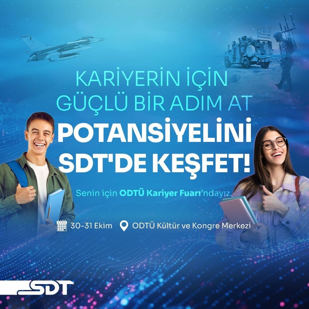 SDT Uzay & Savunma Teknolojileri - METU Career Fair 2024